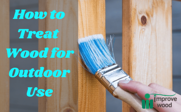 The Best Methods for Treating Outdoor Lumber 2025