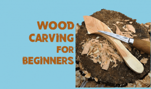 Wood Carving for Beginners: 8 Easy Steps included! 2025